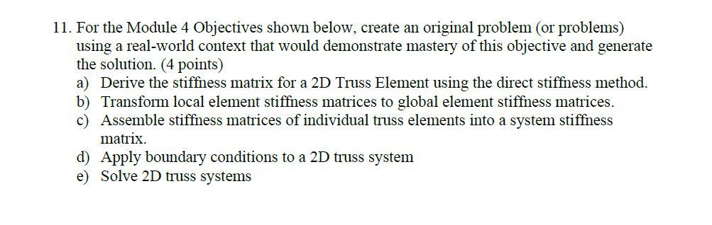 Solved 11. For the Module 4 Objectives shown below, create | Chegg.com
