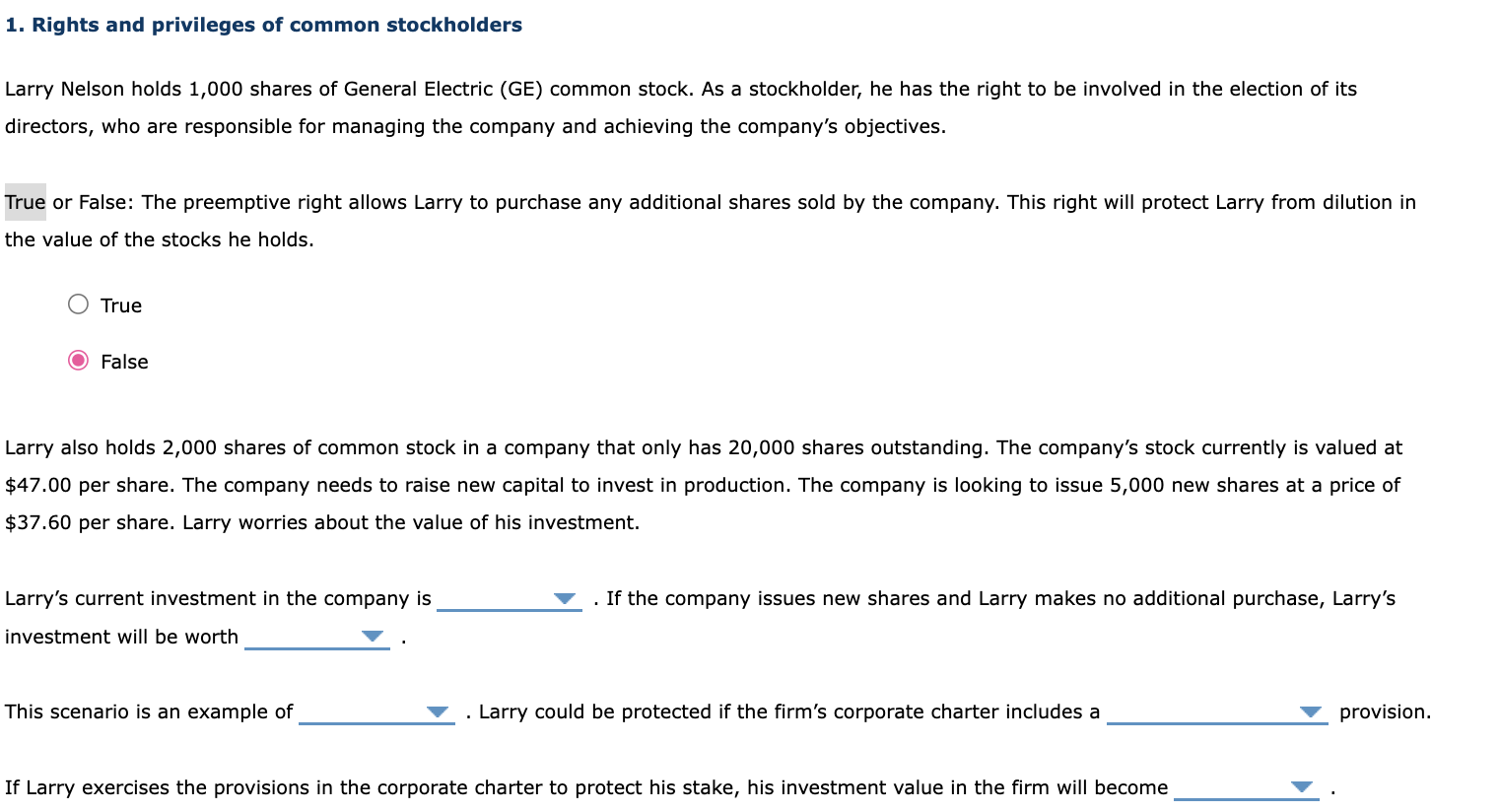 Solved Rights and privileges of common stockholdersLarry | Chegg.com