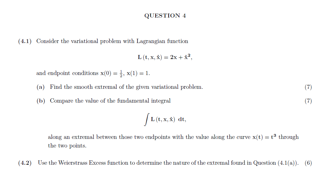 Solved QUESTION 4 (4.1) Consider the variational problem | Chegg.com