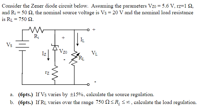 Solved Consider the Zener diode circuit below. Assuming the | Chegg.com