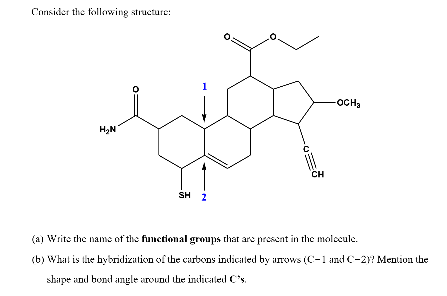 Solved Consider the following structure: O -OCH3 H2N CH SH 2 | Chegg.com