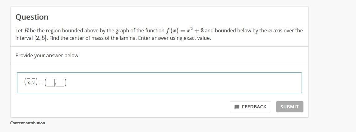 Solved Question Let R be the region bounded above by the | Chegg.com