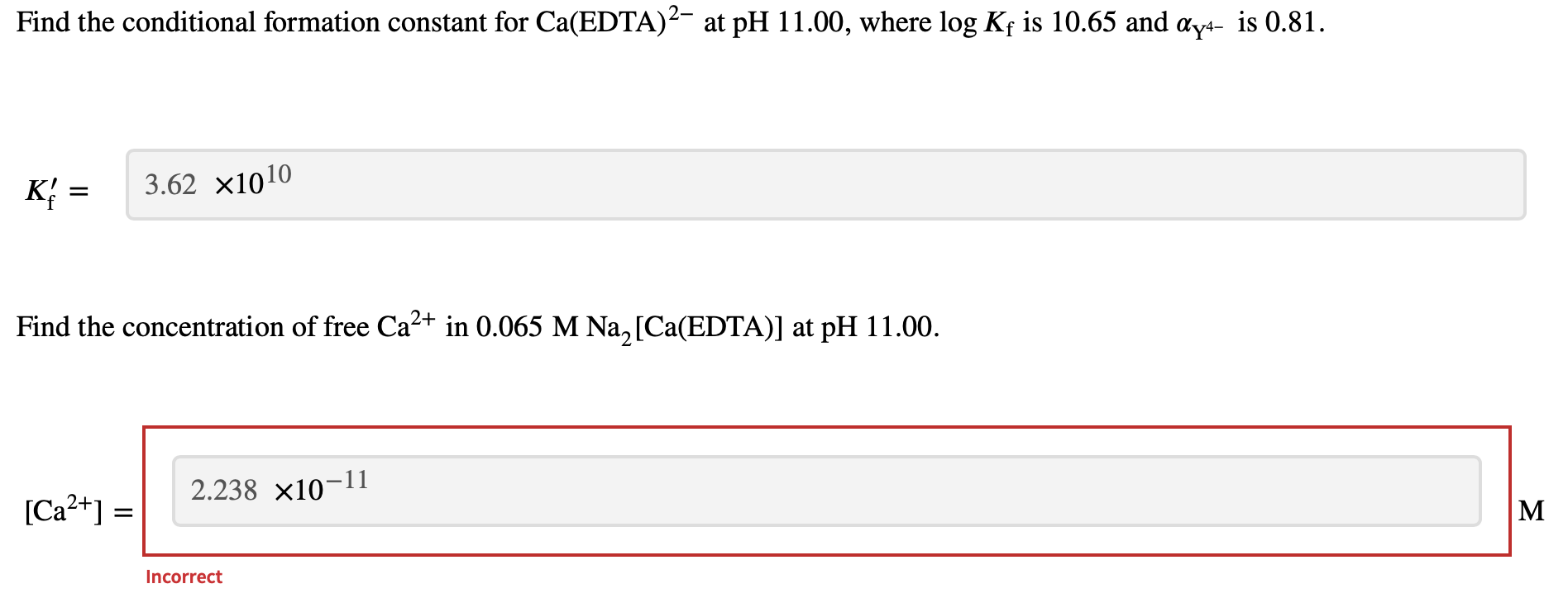 Solved Find the conditional formation constant for | Chegg.com