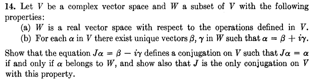 Solved 14. Let V be a complex vector space and W a subset of | Chegg.com