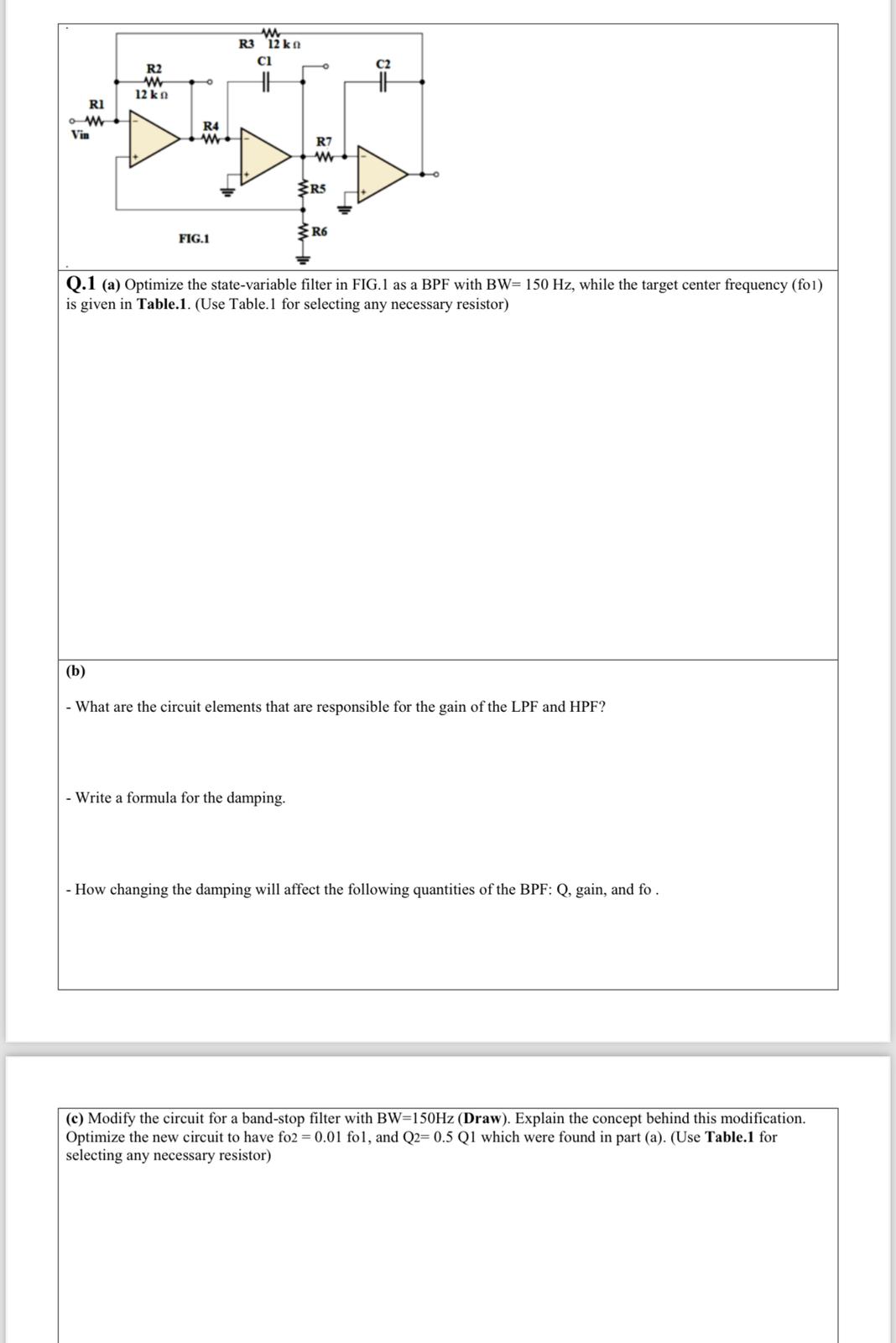 Solved F01 = 8200 ﻿hz R = 1500Q. 1 (a) ﻿Optimize the | Chegg.com