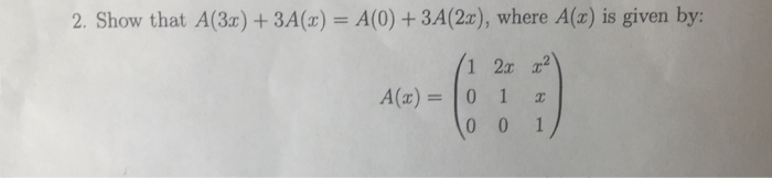 Solved Show that A(3x) + 3A(x) = A(0) + 3A(2x), where A(x) | Chegg.com