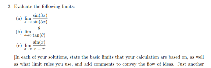 Solved 2. Evaluate the following limits: (a) | Chegg.com