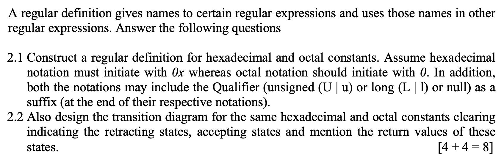 Solved A regular definition gives names to certain regular | Chegg.com