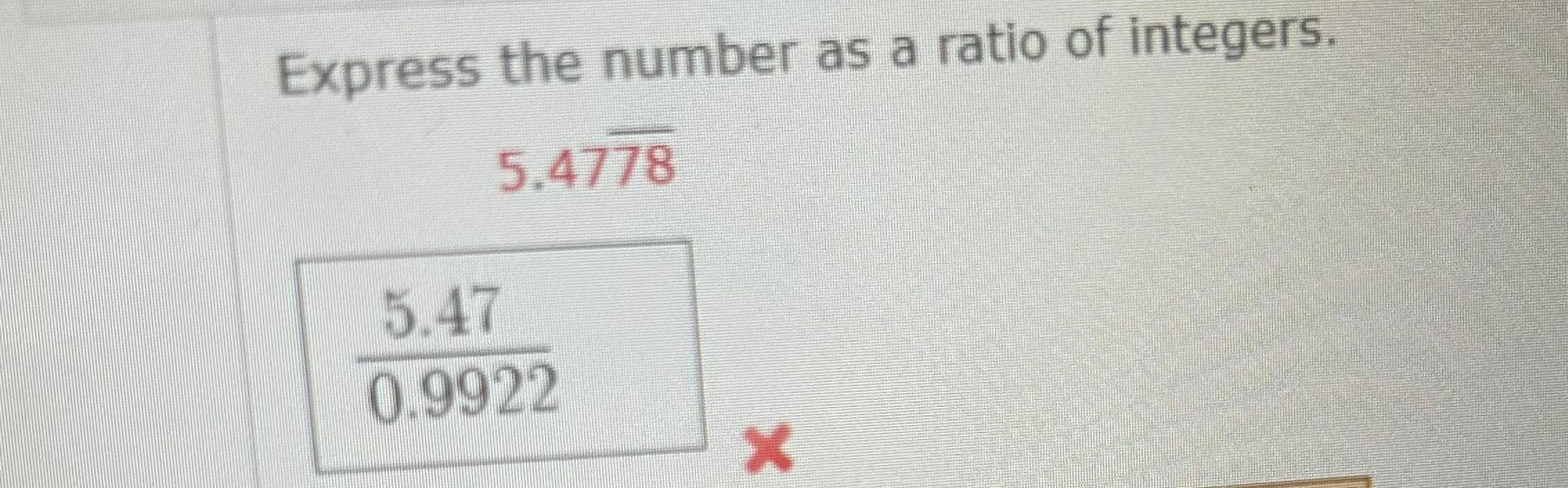 Solved Express the number as a ratio of | Chegg.com