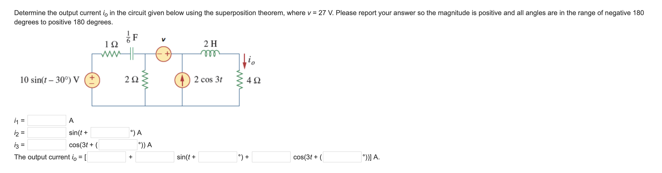 Solved Determine the output current i, in the circuit given | Chegg.com