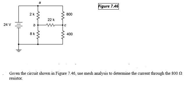 Solved Figure 7.46 Given the circuit shown in Figure 7.46, | Chegg.com