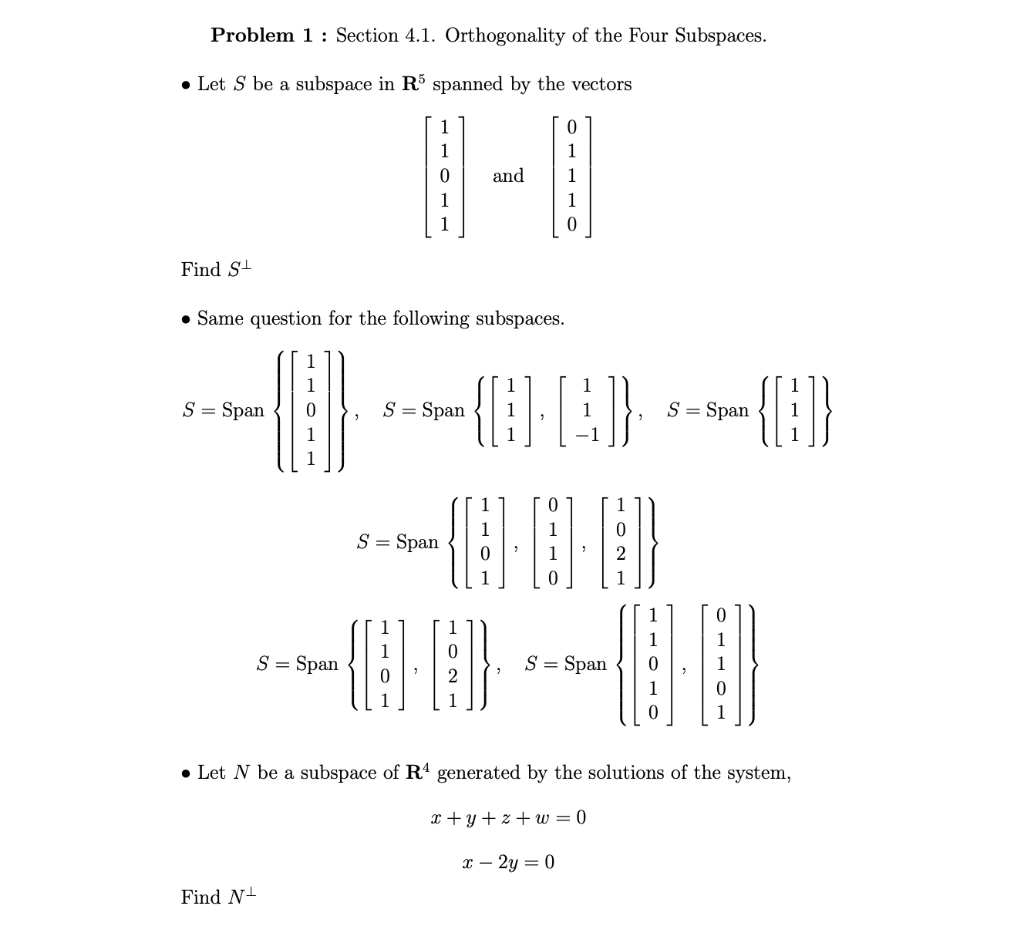 Solved Problem 1 : Section 4.1. Orthogonality of the Four | Chegg.com
