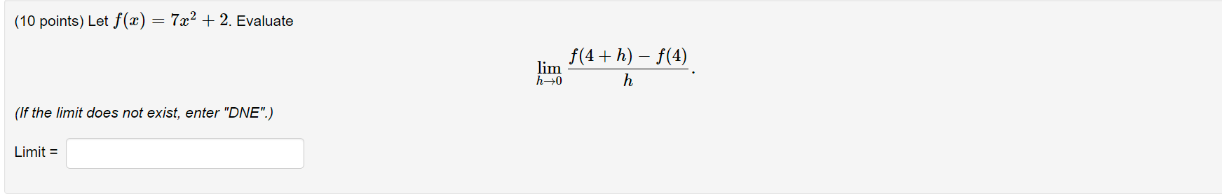Solved (10 points) Let f(x)=7x2+2. Evaluate | Chegg.com