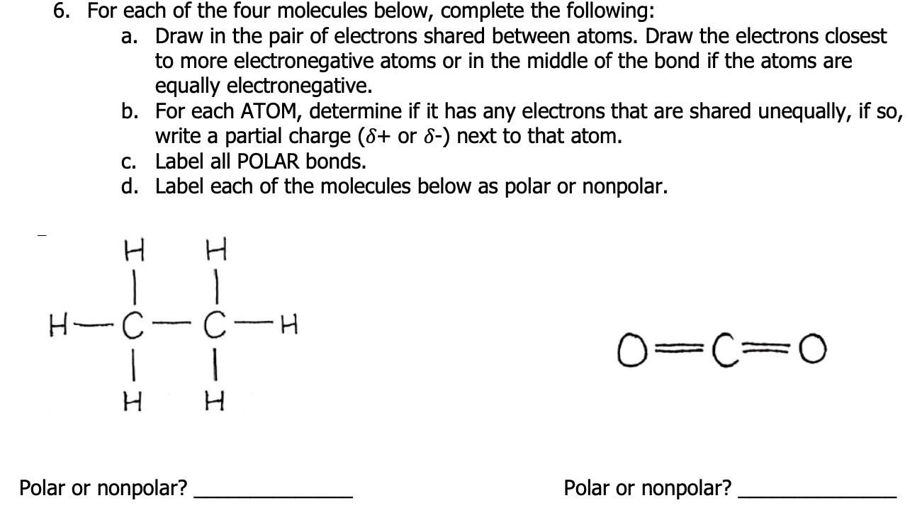 Solved 6. For each of the four molecules below, complete the | Chegg.com