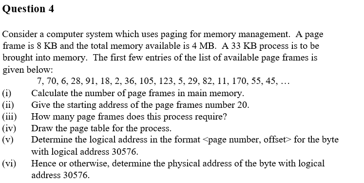 Solved Consider a computer system which uses paging for | Chegg.com