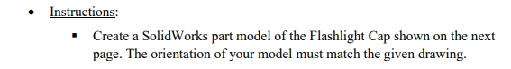 Solved - Instructions: - Create a SolidWorks part model of | Chegg.com