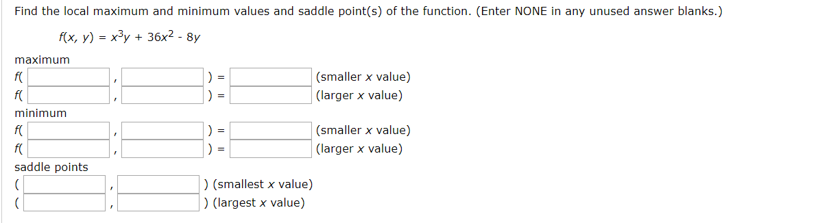 Solved Find the local maximum and minimum values and saddle | Chegg.com