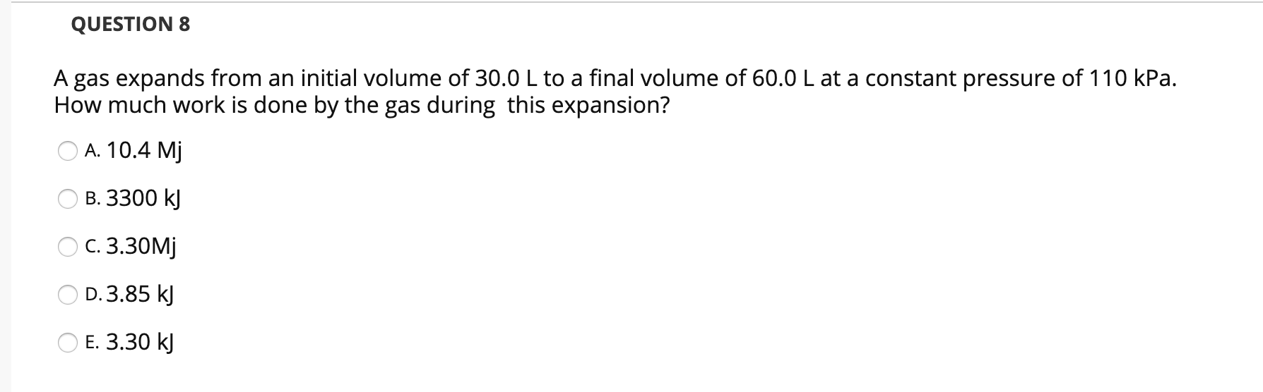 Solved QUESTION 8 A gas expands from an initial volume of | Chegg.com