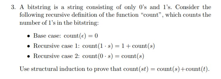 Solved 3 A Bitstring Is A String Consisting Of Only 0s And 