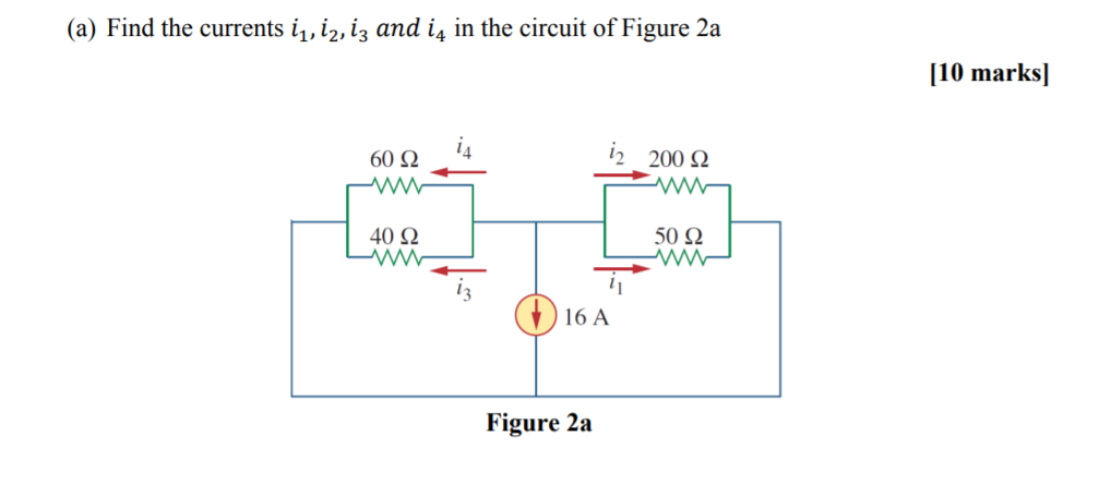 Solved (a) Find the currents iì, i2, iz and i4 in the | Chegg.com