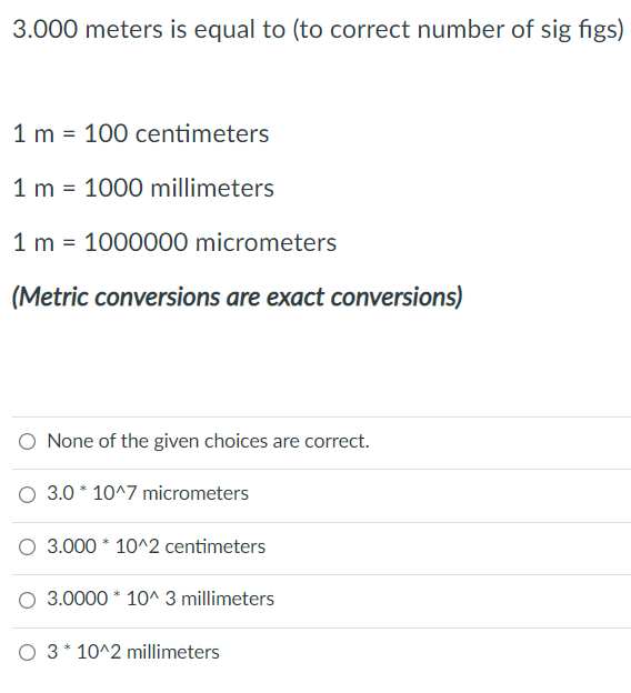 Solved 3.000 meters is equal to (to correct number of sig | Chegg.com