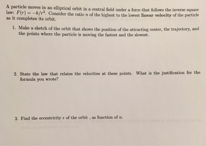 Solved A particle moves in an elliptical orbit in a central | Chegg.com