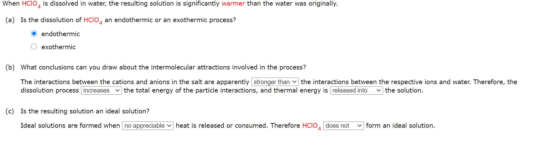 Solved When HClO4 is dissolved in water, the resulting | Chegg.com