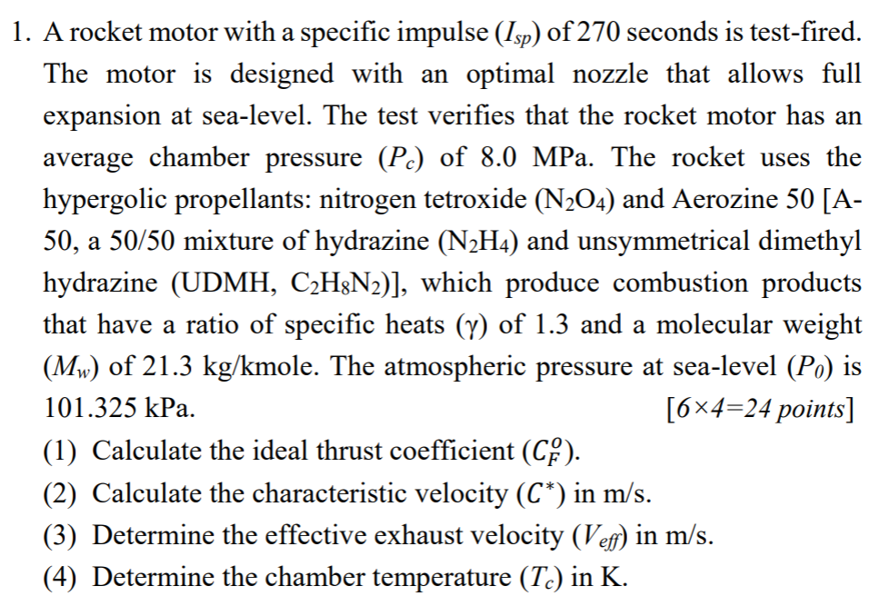 1. A rocket motor with a specific impulse (Isp) of | Chegg.com