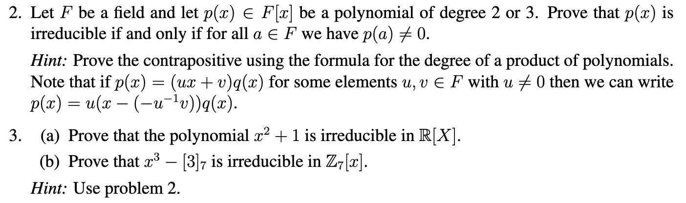 Solved 2. Let F be a field and let p(x)∈F[x] be a polynomial | Chegg.com