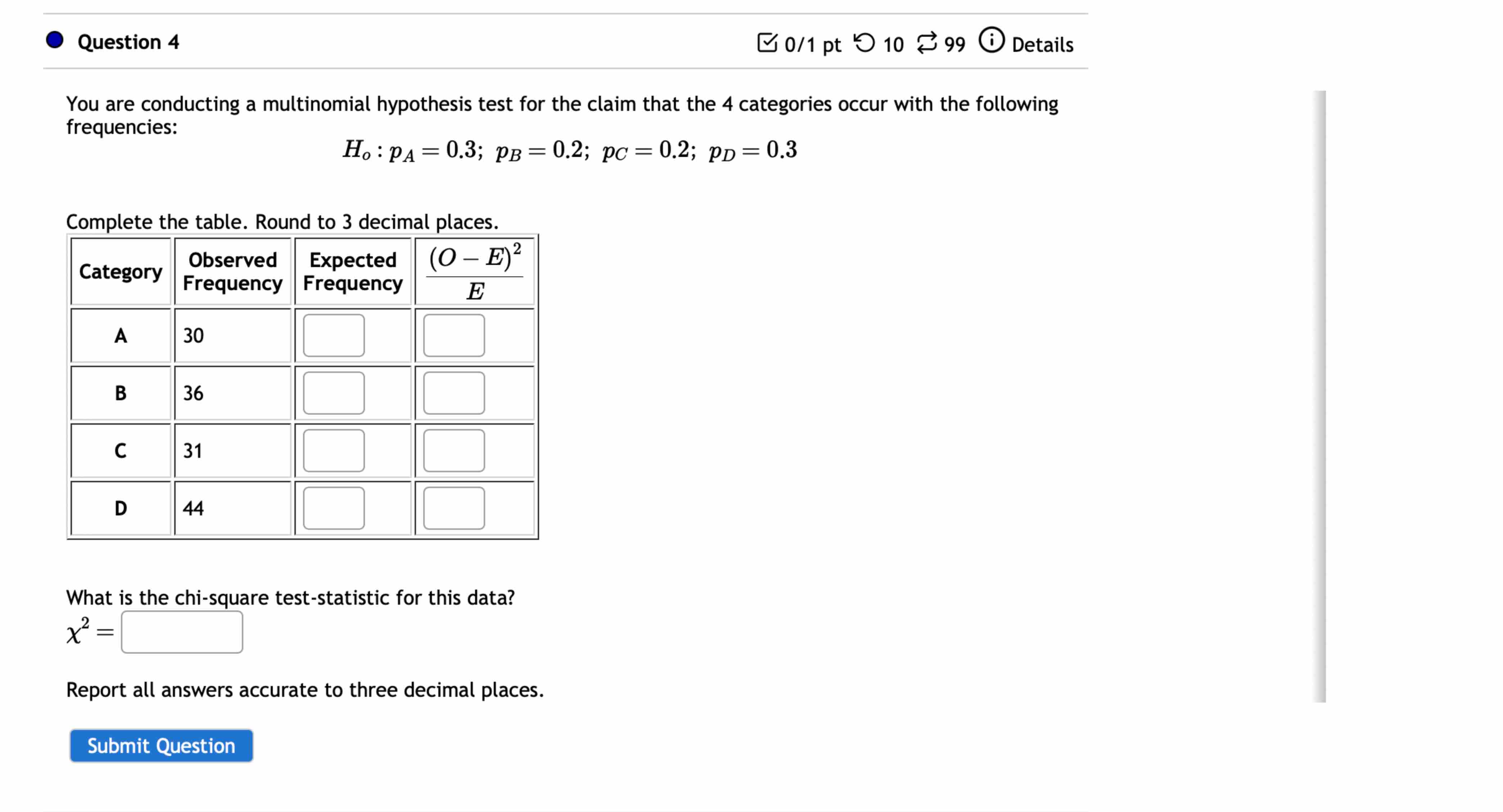 Solved Question 4You are conducting a multinomial hypothesis | Chegg.com