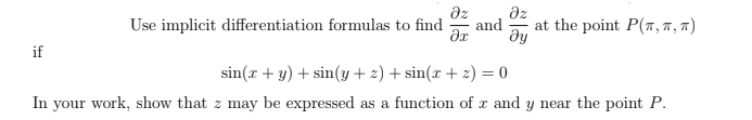 Solved Use implicit differentiation formulas to find ∂x∂z | Chegg.com