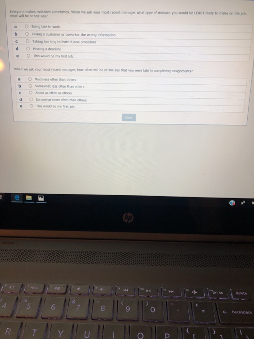 what will he or she say a O Being late to work b O | Chegg.com