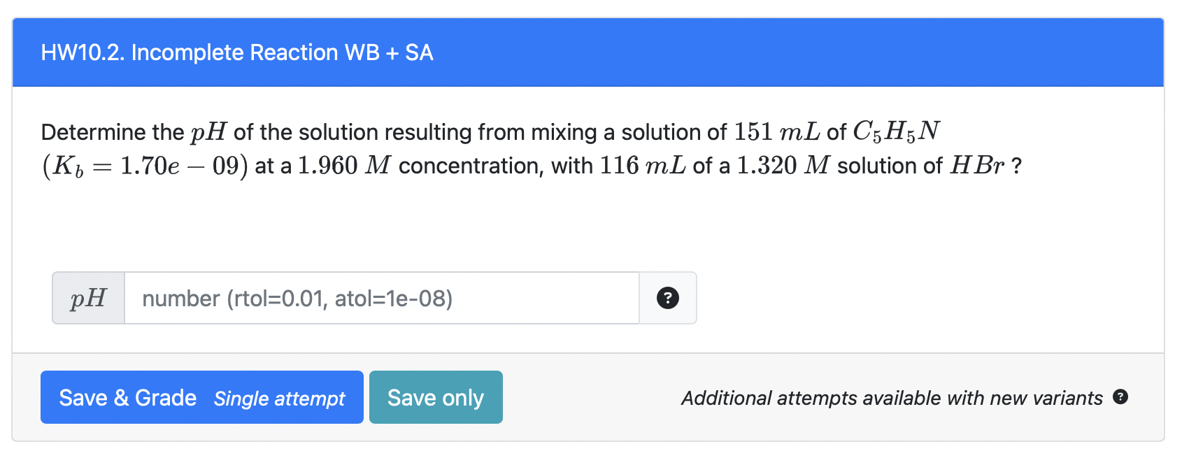 Solved Determine the pH of the solution resulting from | Chegg.com