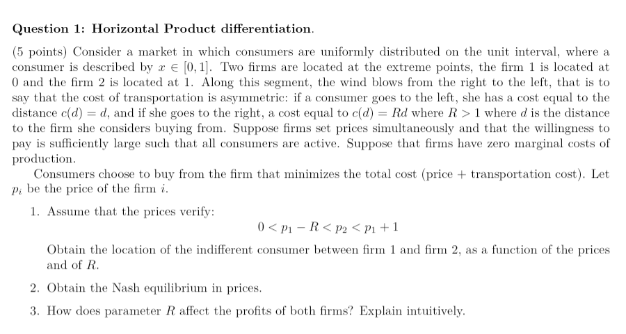 Question 1: Horizontal Product differentiation. (5 | Chegg.com