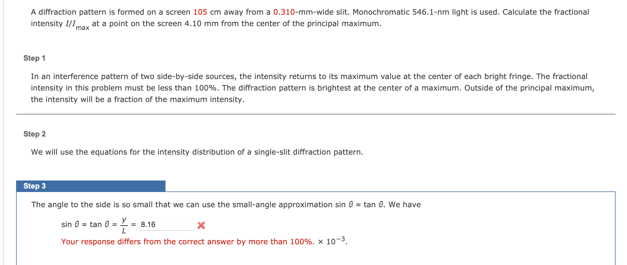 Solved A diffraction pattern is formed on a screen 105 cm | Chegg.com