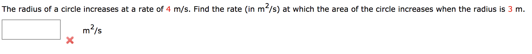 Solved The radius of a circle increases at a rate of 4 m/s. | Chegg.com