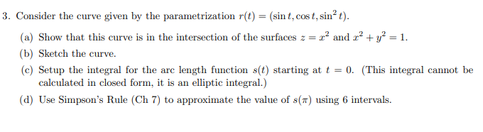 Solved 3. Consider the curve given by the parametrization | Chegg.com