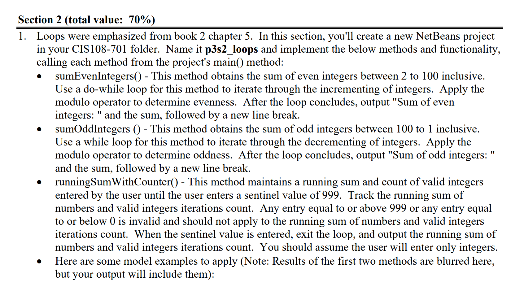 Solved Section 2 (total value: 70% )Loops were emphasized | Chegg.com