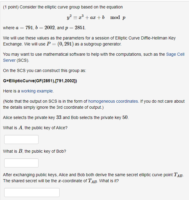 Solved (1 point) Consider the elliptic curve group based on | Chegg.com