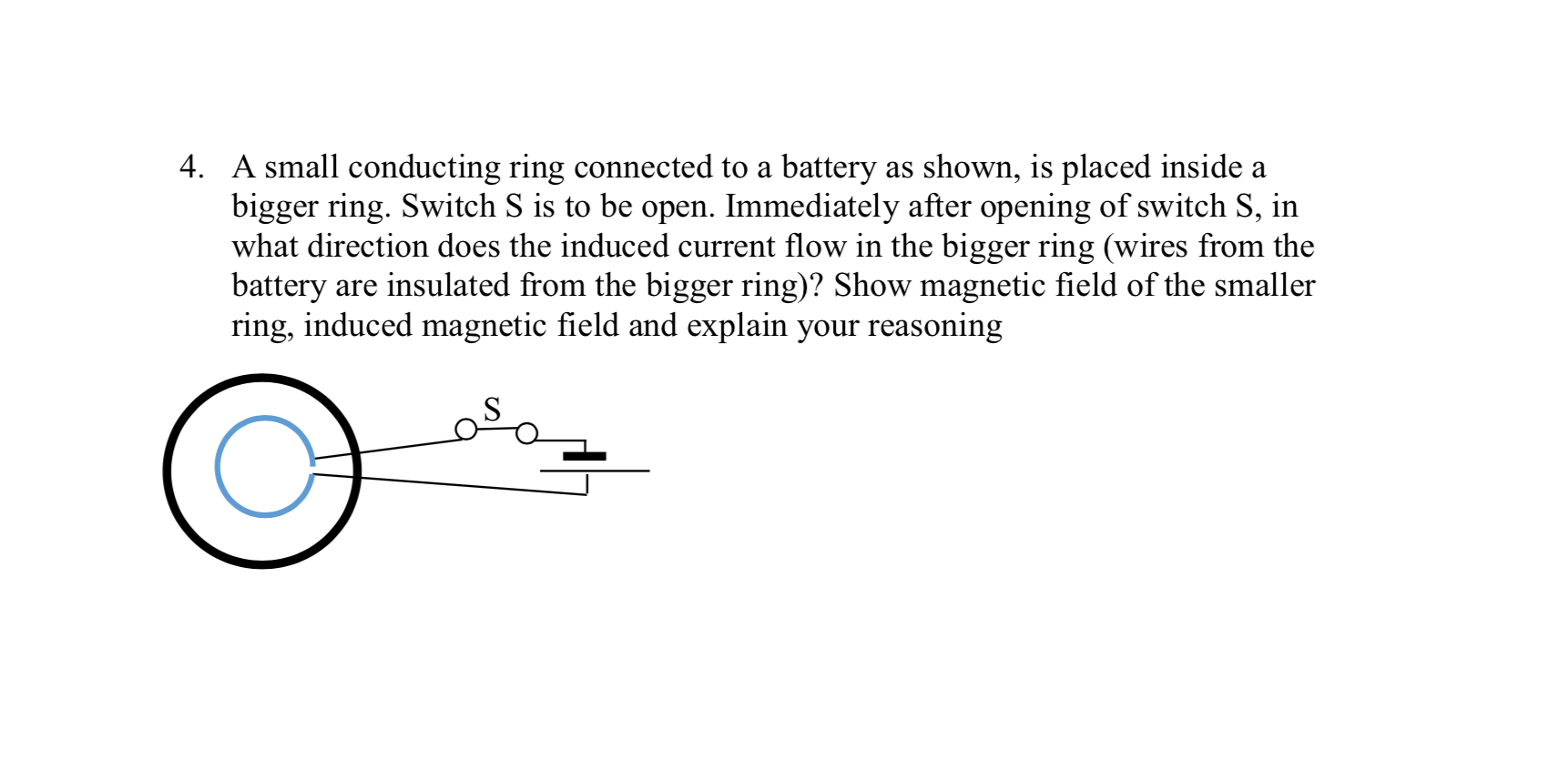Solved 4. A small conducting ring connected to a battery as | Chegg.com