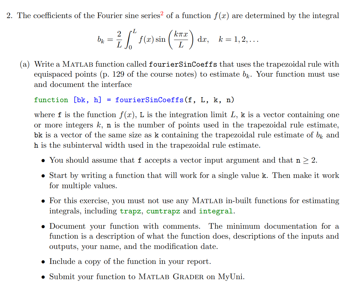 Solved (b) Write a script that uses fourierSinCoeffs to | Chegg.com