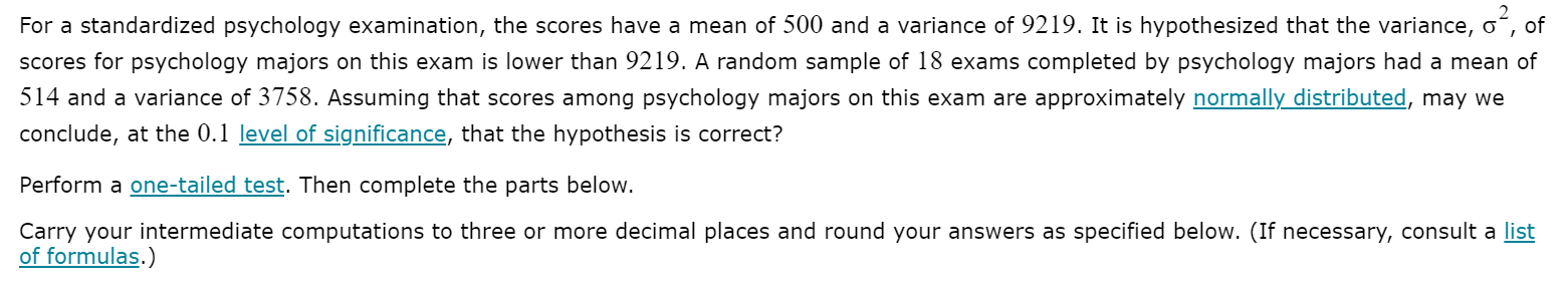 Solved For a standardized psychology examination, the scores | Chegg.com