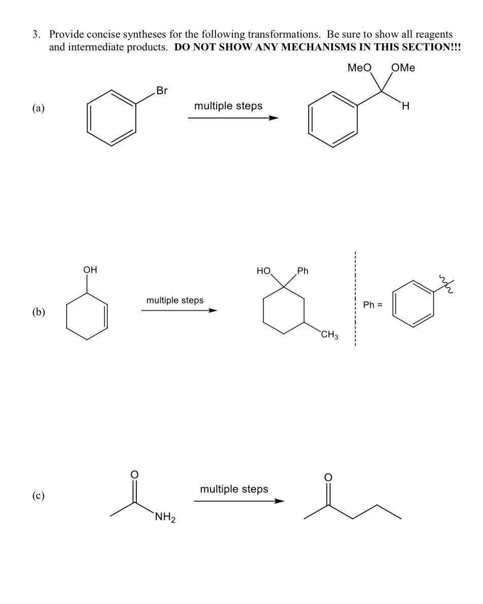 Solved 3. Provide concise syntheses for the following | Chegg.com
