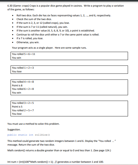 Solved 6.30 (Game: craps) Craps is a popular dice game | Chegg.com