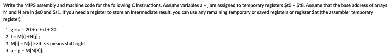 Solved Write the MIPS assembly and machine code for the | Chegg.com