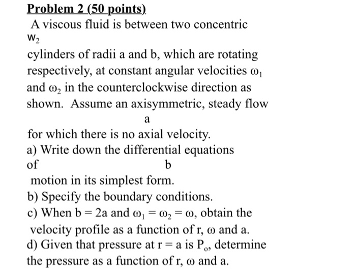 Solved Problem 2 (50 points) A viscous fluid is between two | Chegg.com