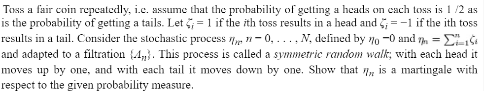 Solved Toss a fair coin repeatedly, i.e. assume that the | Chegg.com