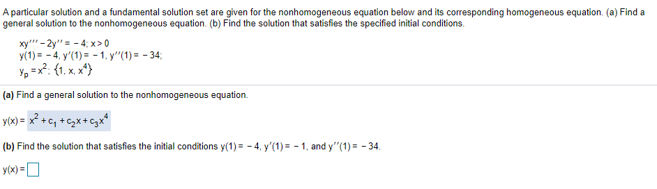 Solved A particular solution and a fundamental solution set | Chegg.com