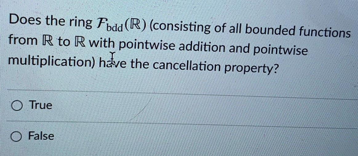 Solved Does the ring Född (R) (consisting of all bounded | Chegg.com