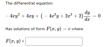 Solved The differential equation dy - 4xy² + 4xy + ( - 4x²y | Chegg.com